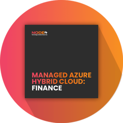 MANAGED AZURE HYBRID CLOUD: FINANCE - Node4