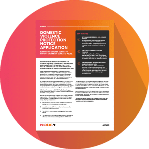 Domestic Violence Protection Notice Application Datasheet l Node4